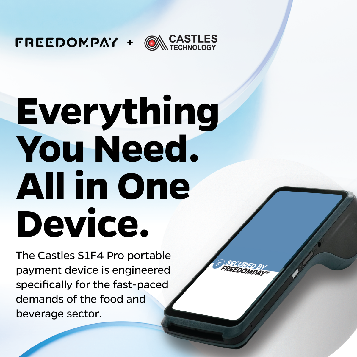 FreedomPay and Castles' S1F4 PRO: A New Era in Food & Beverage Payment ...